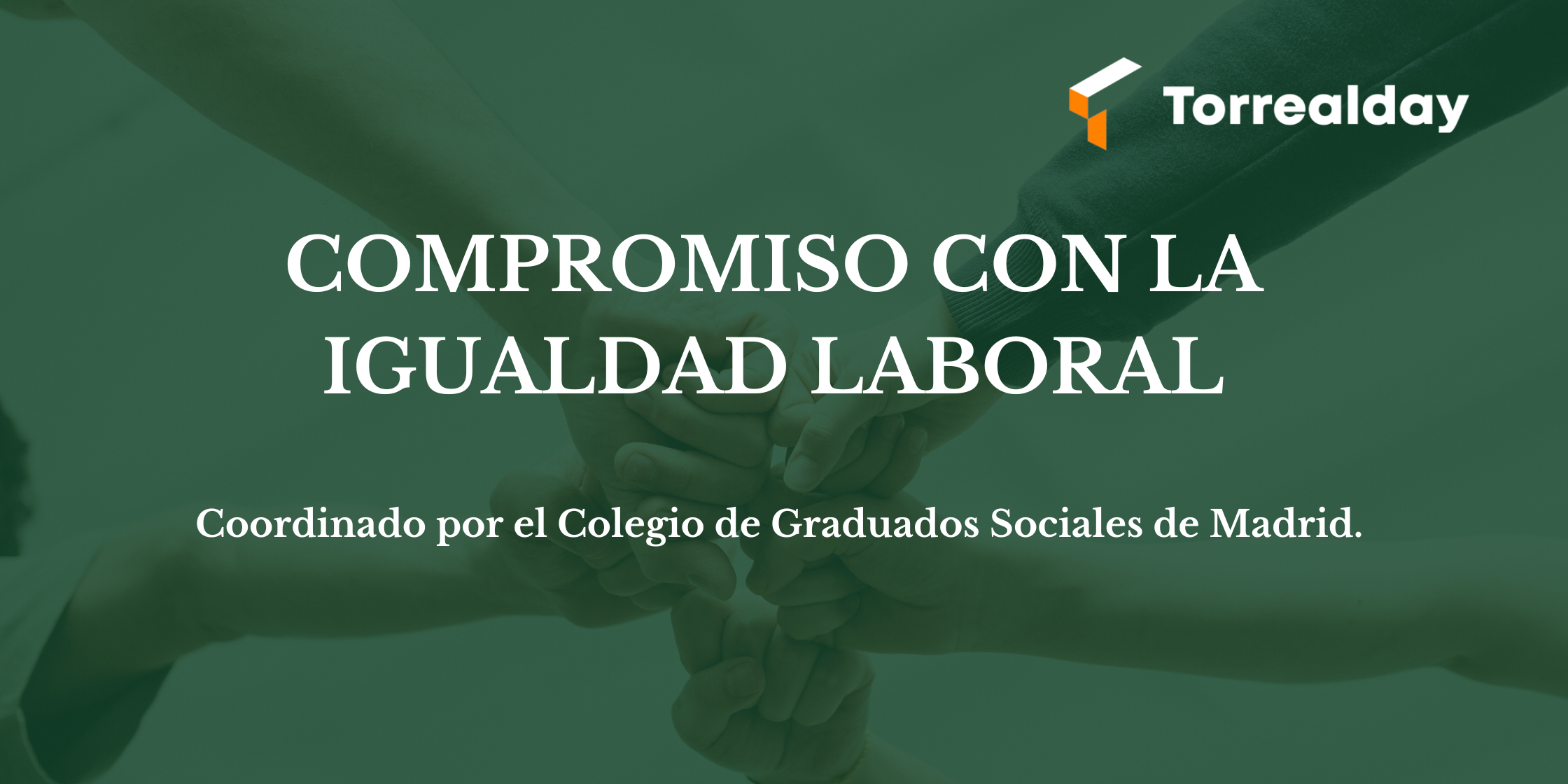 Torrealday participa en formación sobre Igualdad Laboral | Torrealday